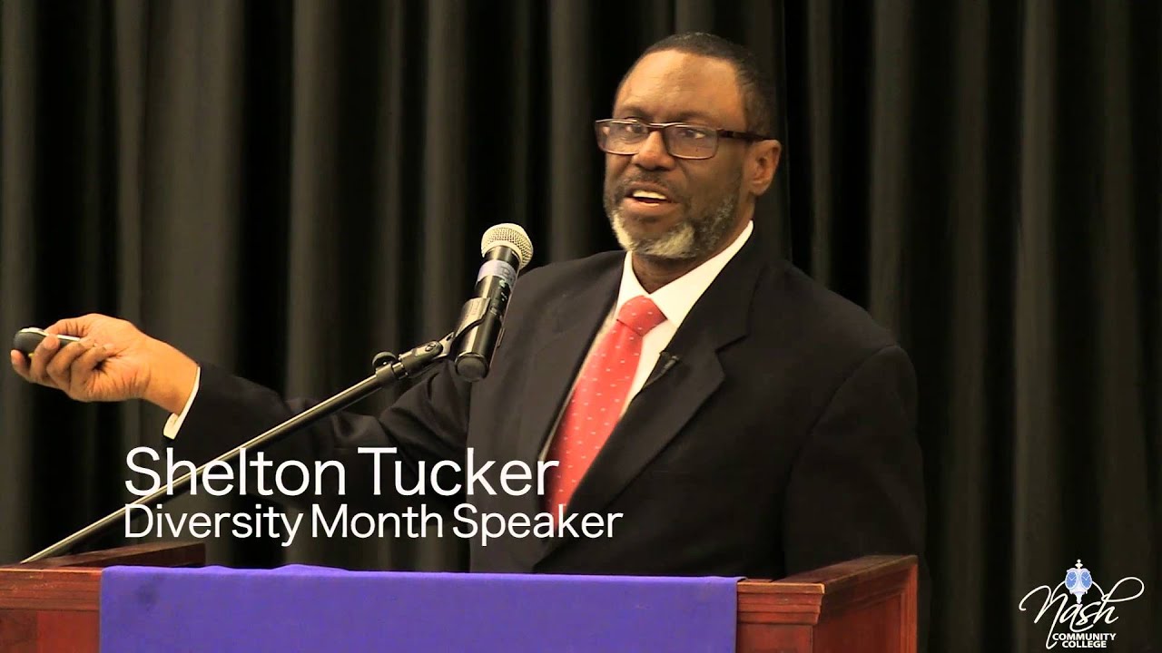 NCC Diversity Month Celebration Guest Speaker - Mr. Shelton Tucker ...