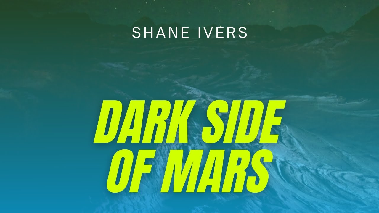Shane Ivers - Dark Side of Mars (Copyright Free) - YouTube