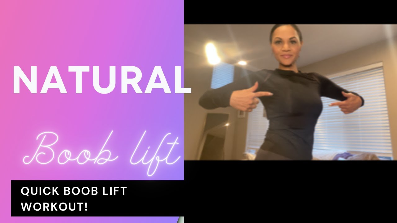 Natural Boob Lift Workout - YouTube