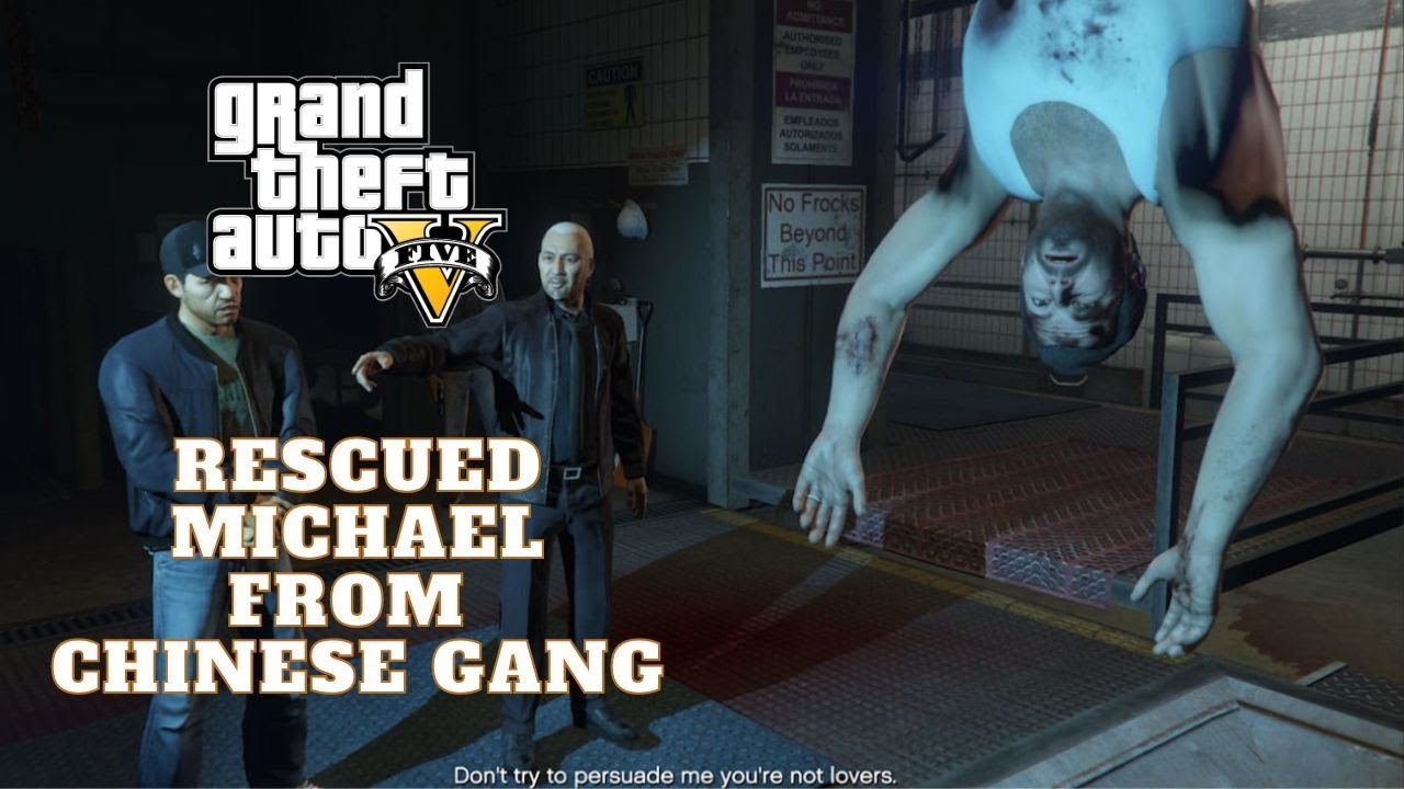 gta 5 | Michael's Rescue Operation from chinese gang | grand theft auto V - YouTube