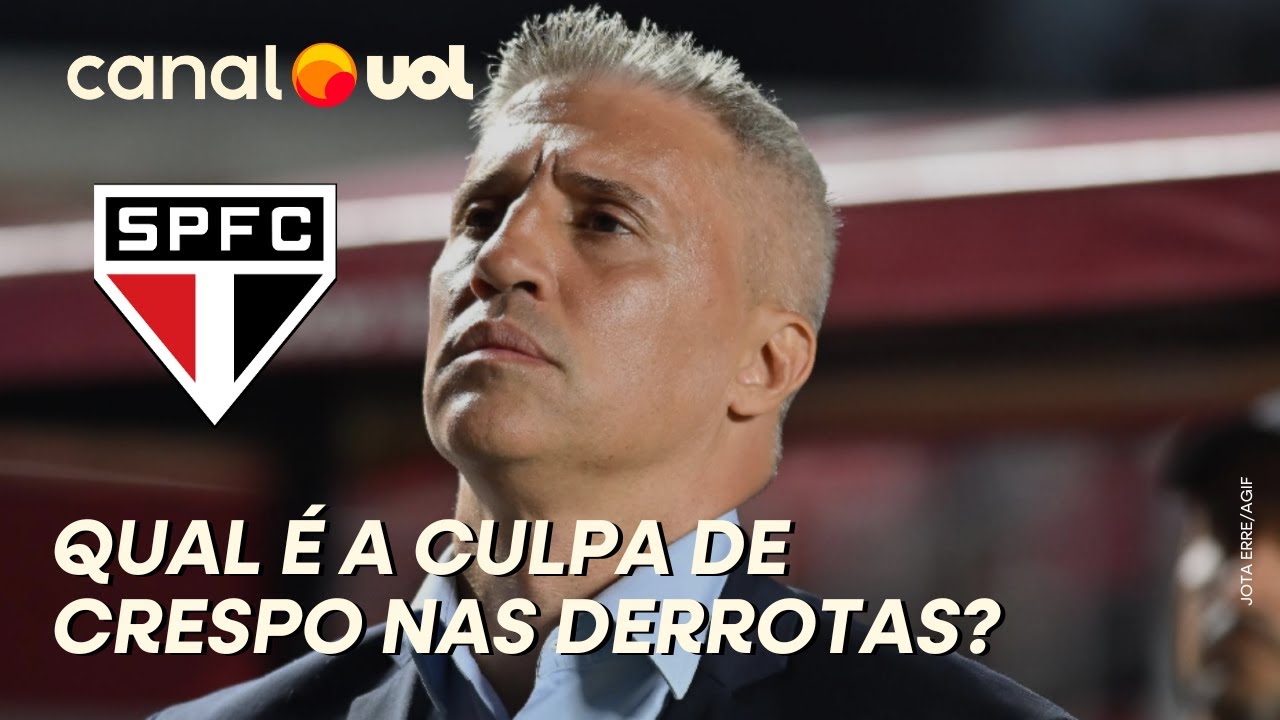 SÃO PAULO: CRESPO TEVE CULPA EM DERROTAS? ARNALDO RIBEIRO E RENAN ...