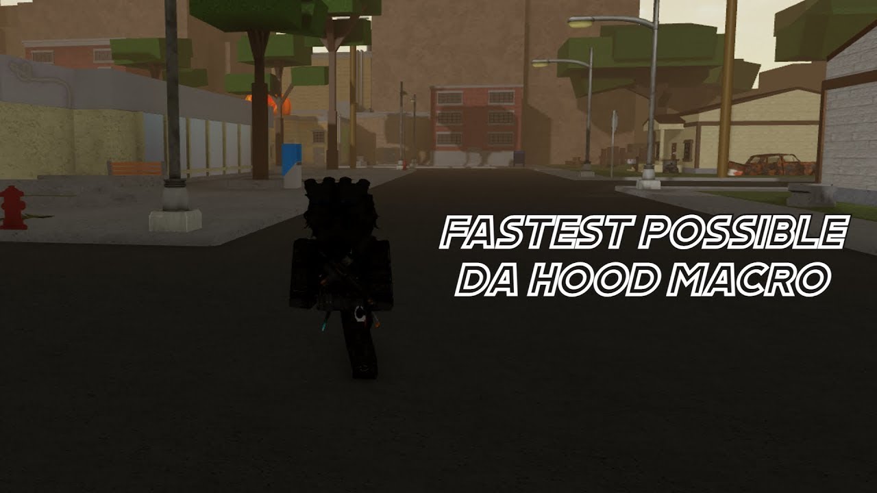 FASTEST POSSIBLE DA HOOD MACRO - YouTube