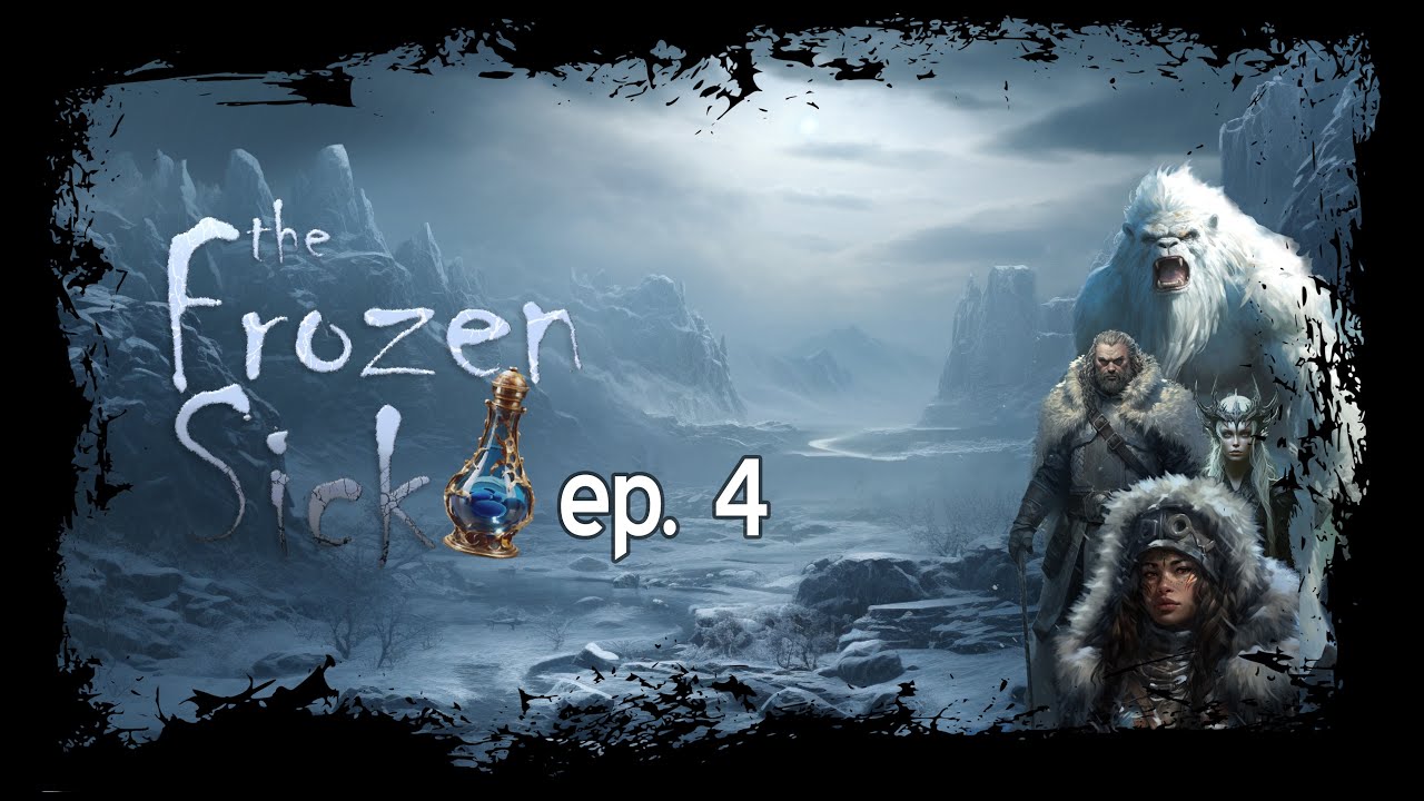 The Frozen Sick — Ep. 4 - YouTube