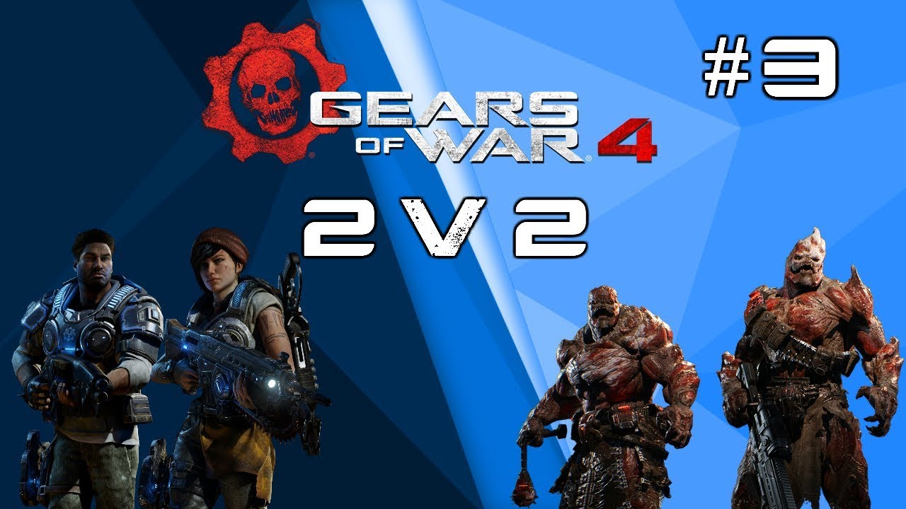 Gears 4 2v2 - Road 2 Diamond #3 - YouTube