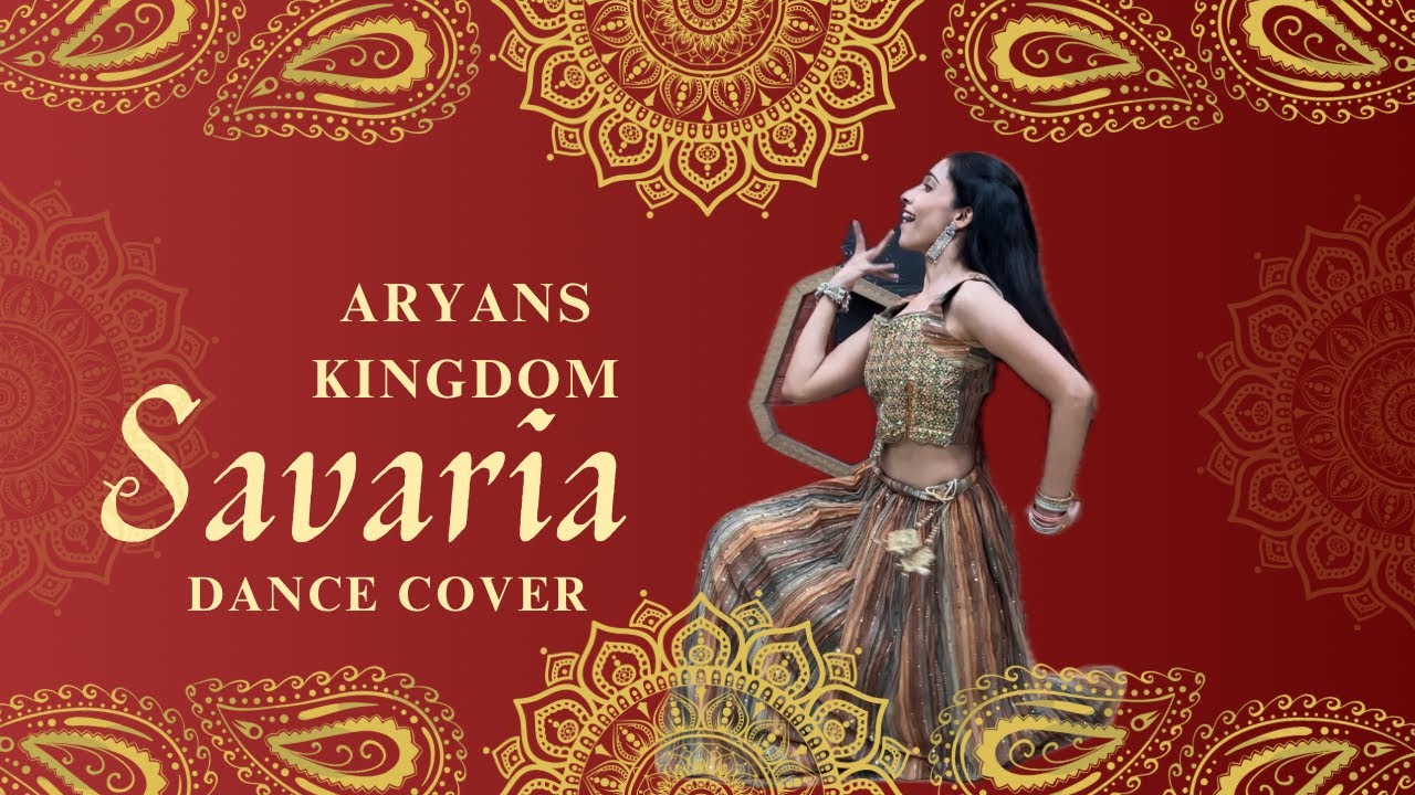 Savaria - Dance cover Video by Deepika | Aryans kingdom of dance ...