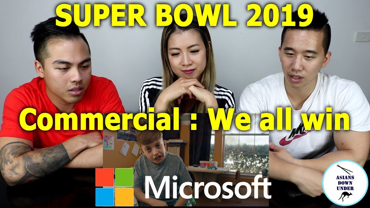 Microsoft Super Bowl Commercial 2019: We All Win (Extended Version ...