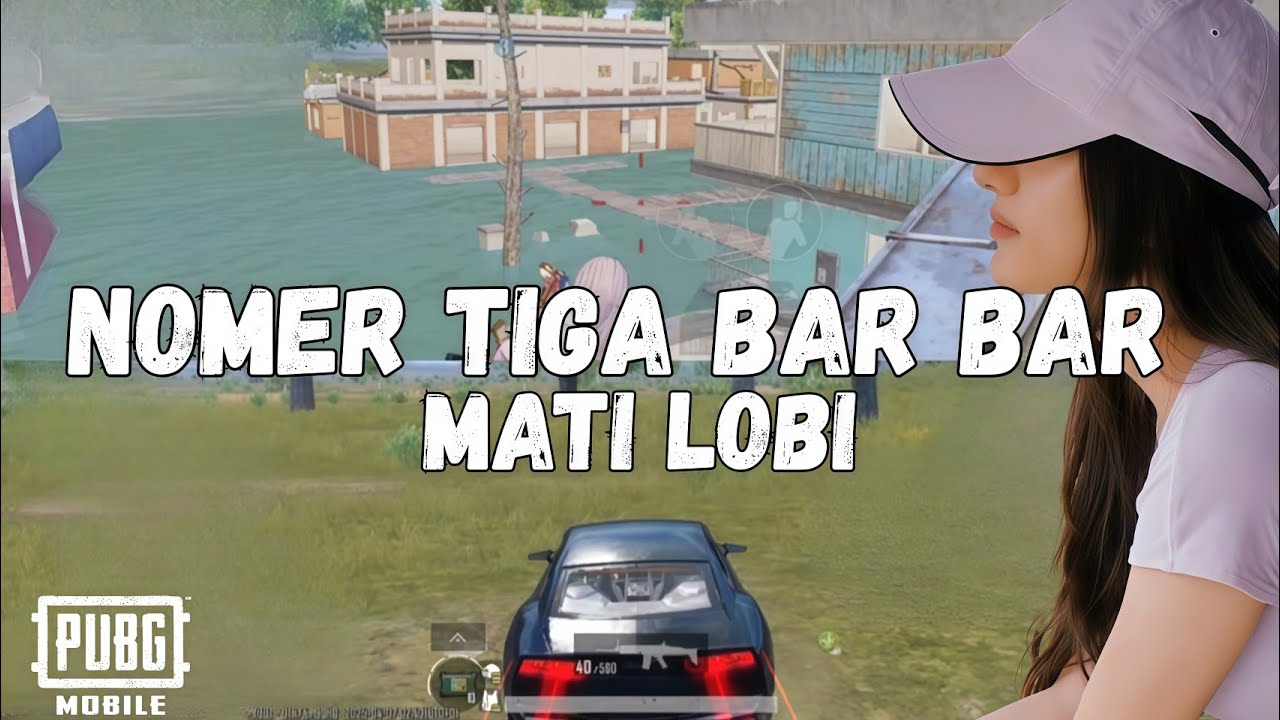 NOMER TIGA BAR BAR ‼️MATI LOBY ‼️PUBG MOBILE - YouTube