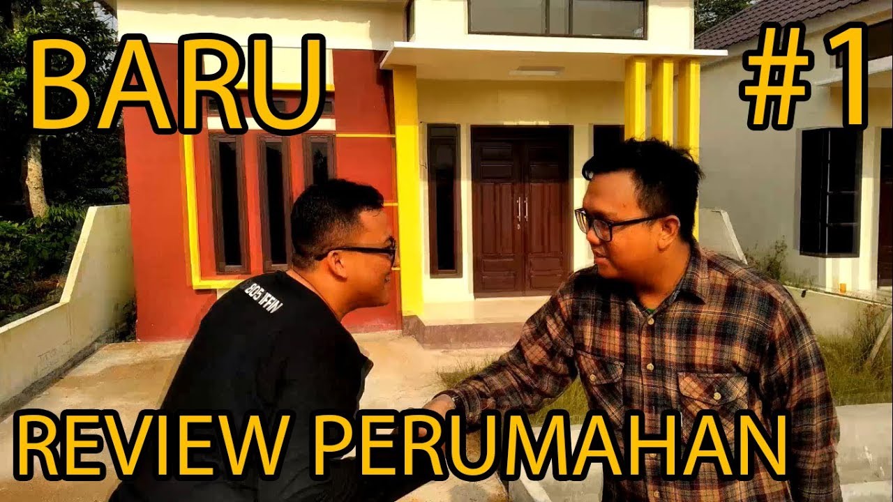 BARU!! REVIEW PERUMAHAN PONTIANAK TYPE 42 (EPISODE 1) - YouTube