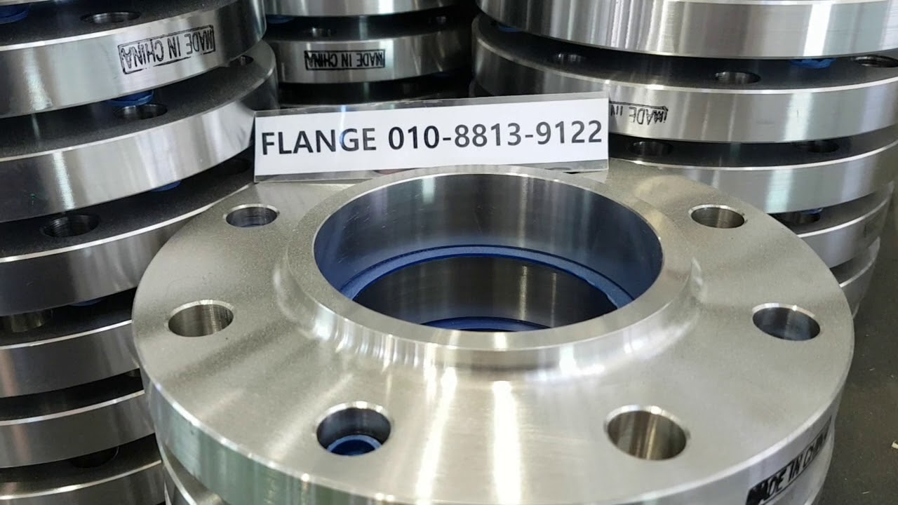 후렌지,프랜지,프렌지,flange,SS400,SF440A,SUS304,SUS316,A304L,316L - YouTube