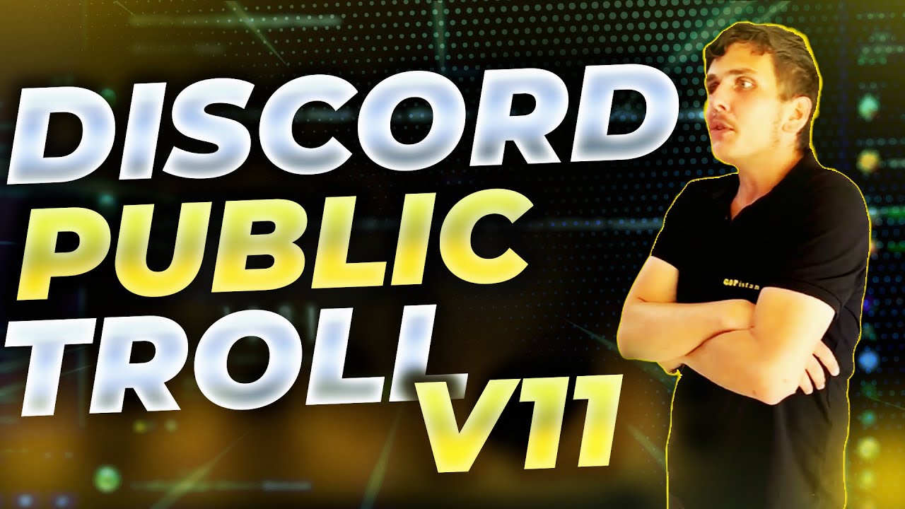 DISCORD PUBLIC TROLL V11 [GOPİSTAN SAAT] - YouTube
