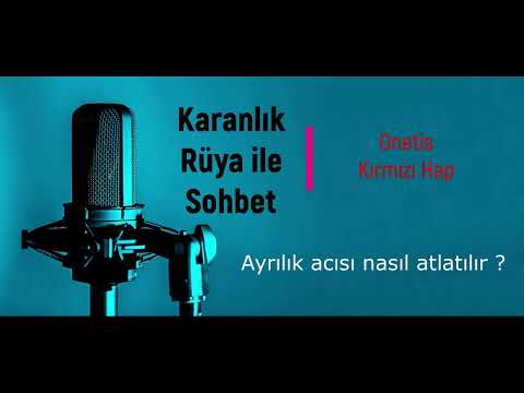 Ayrılık acısı | Karanlık Rüya ile podcast