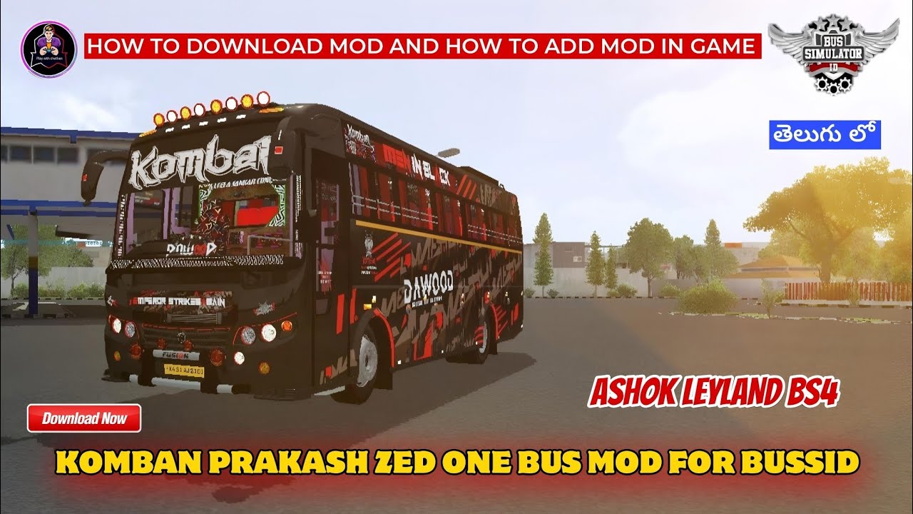 How to download KOMBAN PRAKASH ZED ONE ASHOK LEYLAND BS4 BUS MOD FOR ...