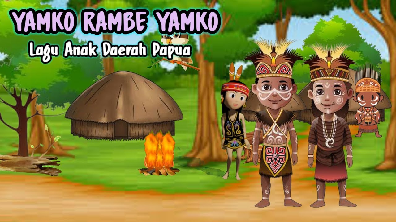 Yamko Rambe Yamko lagu anak 🛖 lagu anak terbaru | lagu anak daerah ...