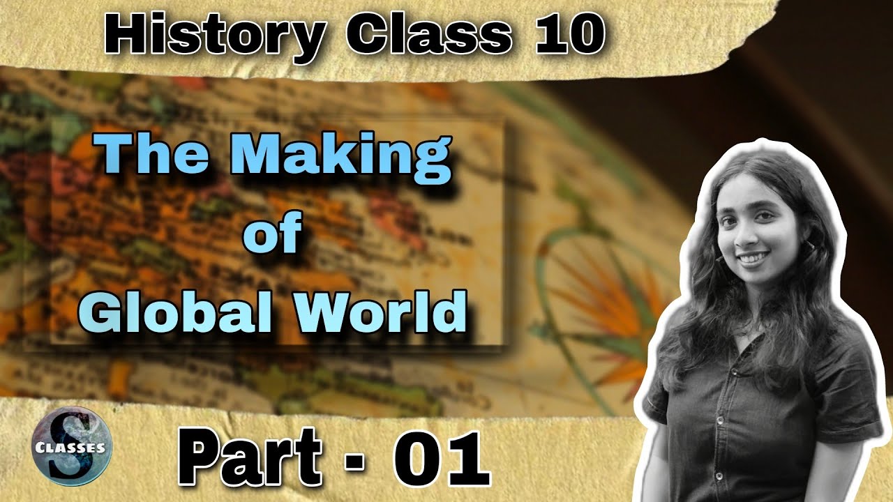 The Pre - Modern World | The Making Of Global World | class 10 | Part ...