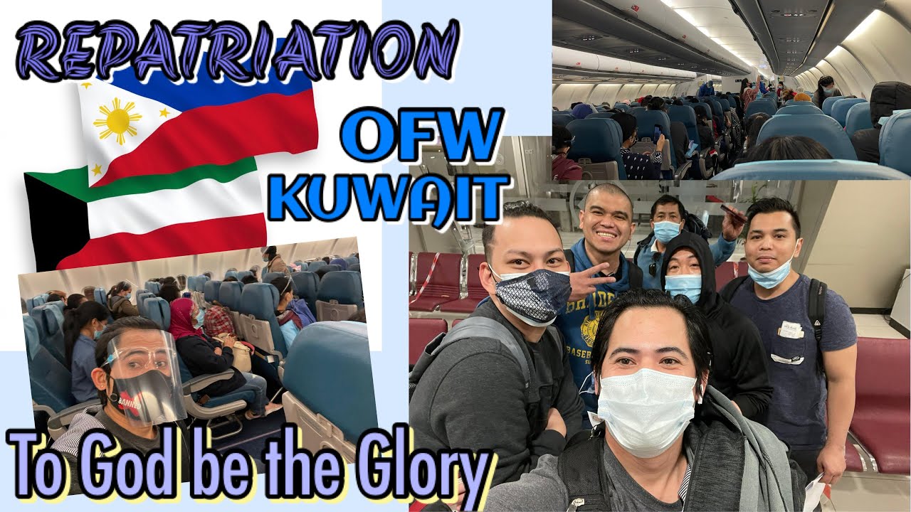 Repatriation Program from OWWA | OFW KUWAIT to MANILA Journey PART 1 ...