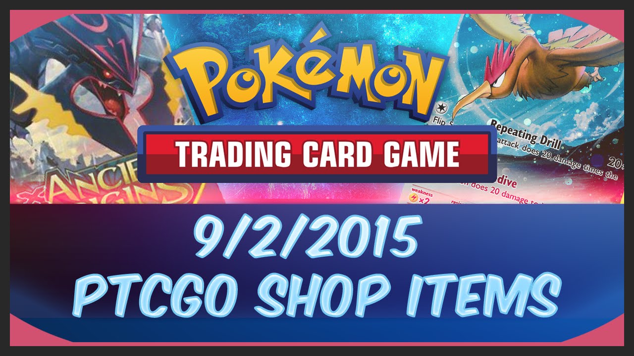 PTCGO Shop Bundle - September 2nd, 2015 - YouTube
