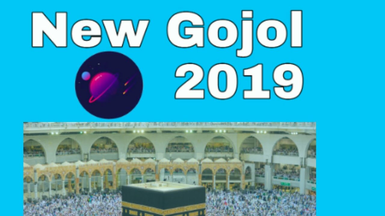 New bangla gojo 2019.new islamik gojol.new islamic song. All islamic ...