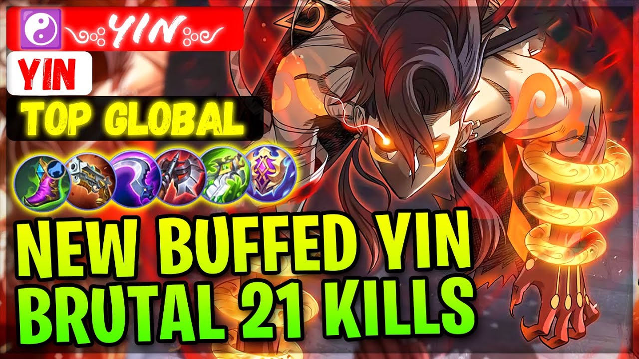 New Buffed Yin Brutal 21 Kills [ Top Global Yin ] ☯︎༺YI̶N̷༻ - Mobile ...