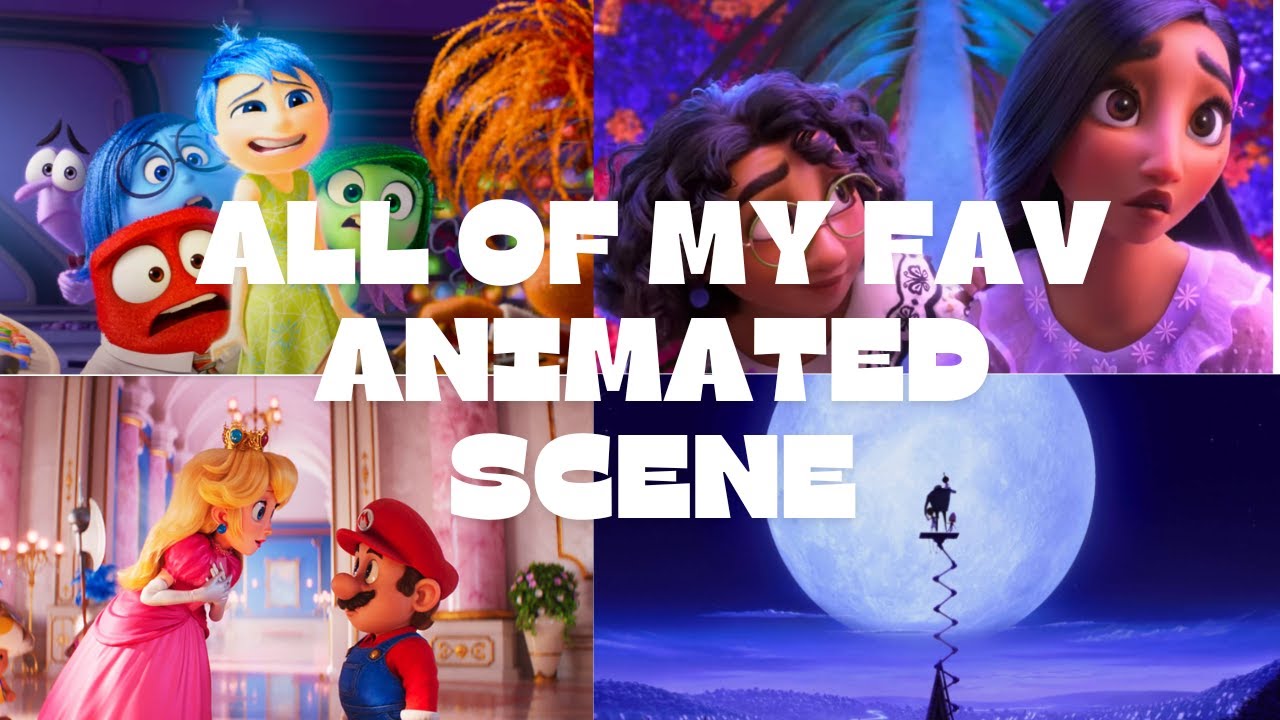 All Of My Fav Animated Scenes - YouTube
