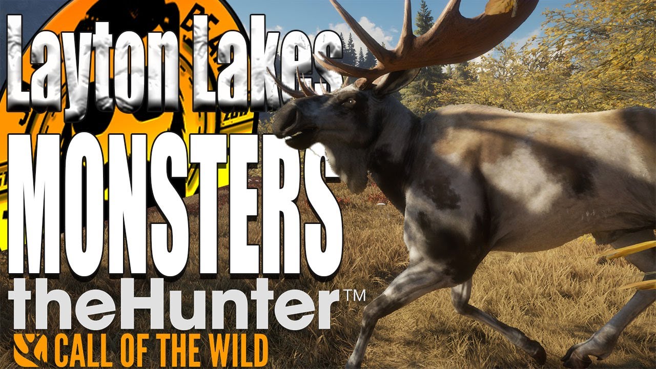 Searching for Layton Lake Monsters! in theHunter Call of the Wild! 2021 ...
