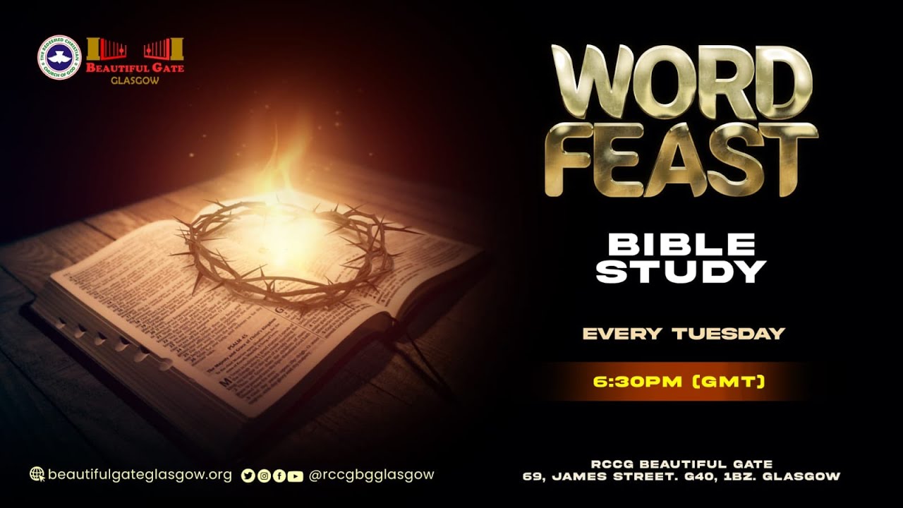 RCCG Beautiful Gate Glasgow || WORD FEAST || THE GOVERNING CHURCH || 18 ...