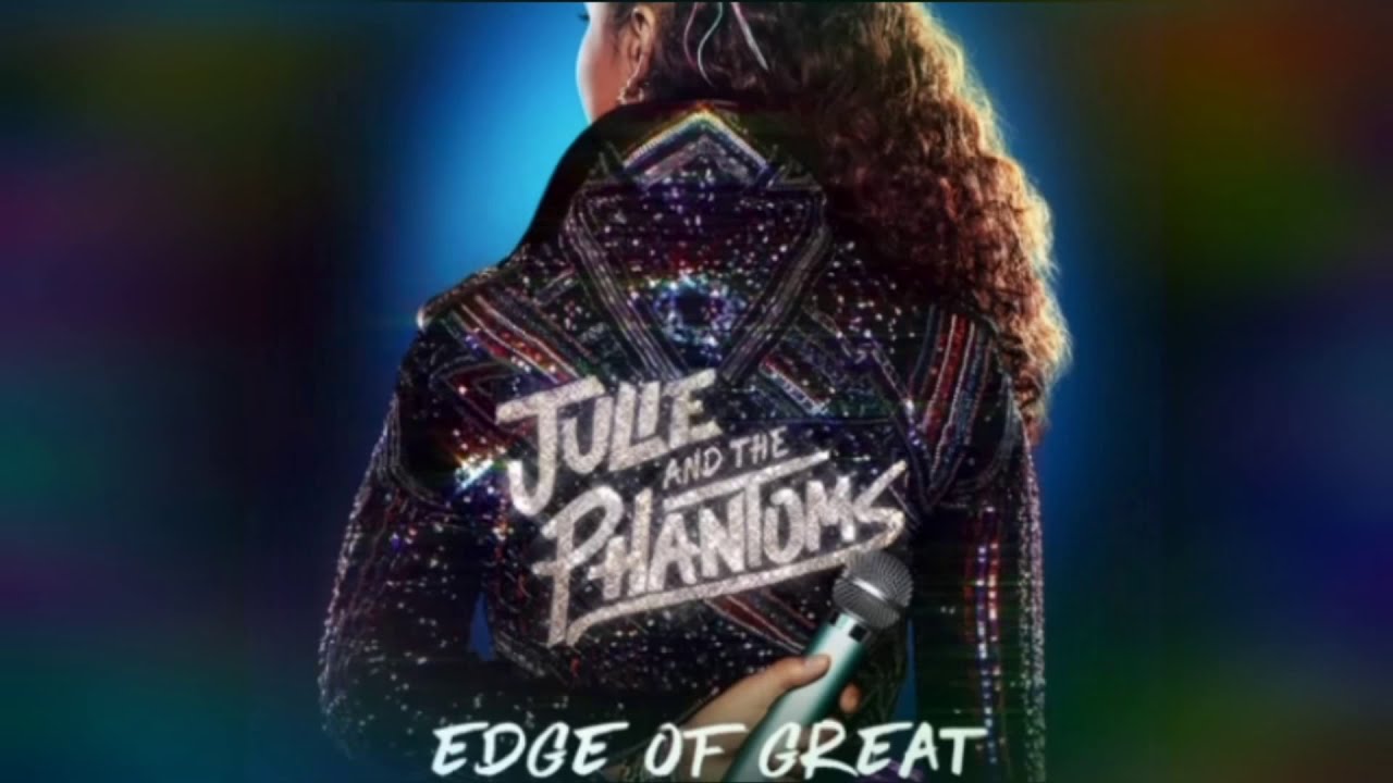 Edge of Great - Julie & the phantoms with guitar solo - YouTube