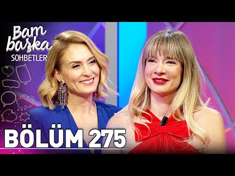Bambaşka Sohbetler 275. Bölüm - Müge Boz | \