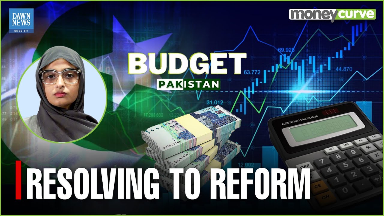 Pakistan Budget 2025-26: What Needs To Change | Dawn News English ...