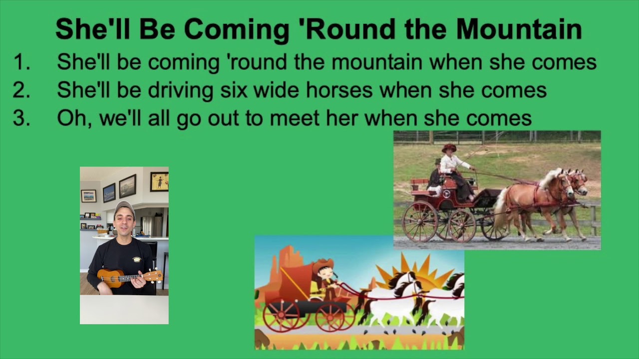 She'll Be Coming 'Round the Mountain - YouTube