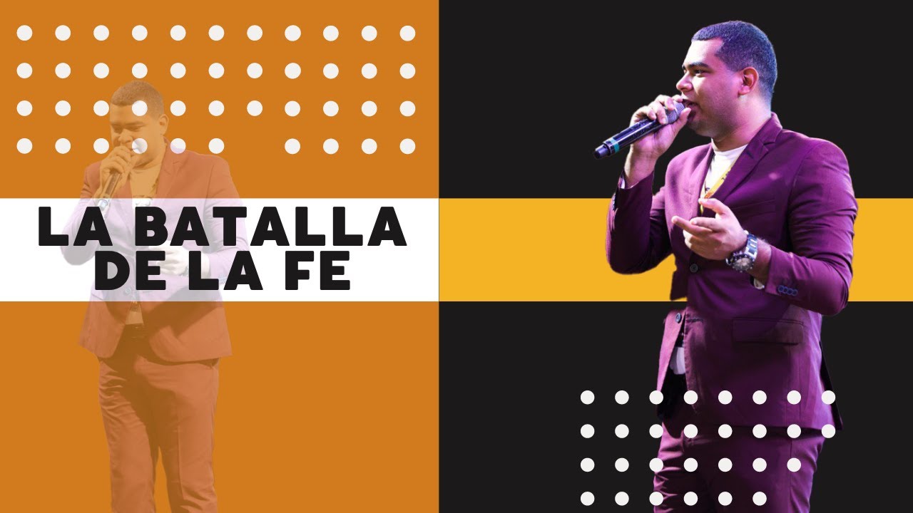 Pastor Ismael Gonzalez I Tema: LA BATALLA DE LA FE - YouTube