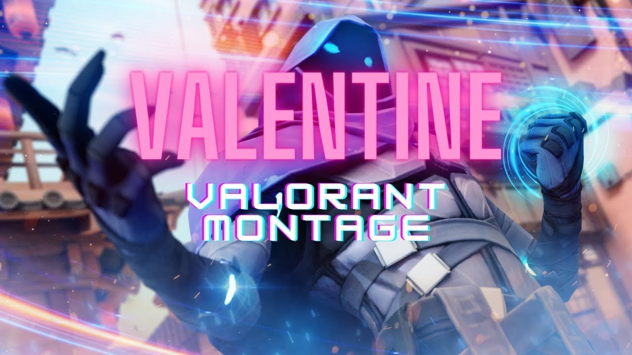 Valorant Valentine Montage ☠️ - YouTube