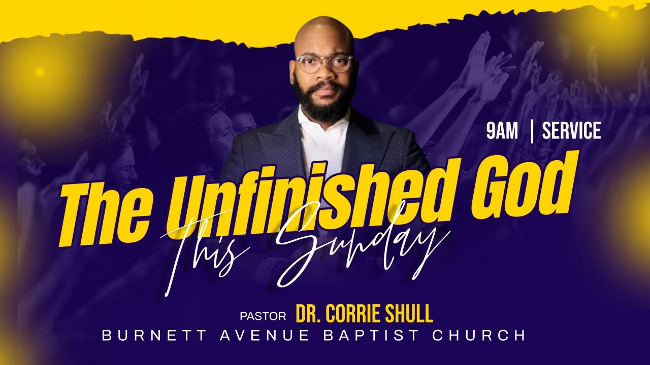 9AM | The Unfinished God + Dr. Corrie Shull - YouTube