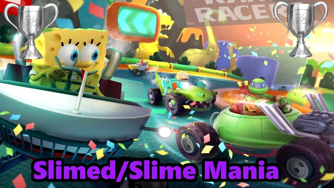 Nickelodeon Kart Racers- Slimed/Slime Mania Trophy/Achievement - YouTube