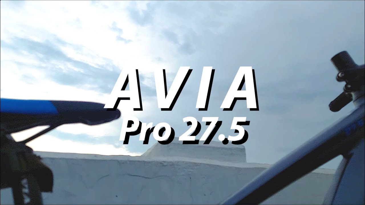AVIA Pro 27.5 - YouTube