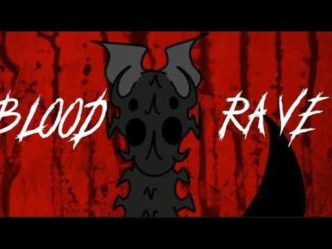 BLOOD RAVE animation meme (warning blood) - YouTube