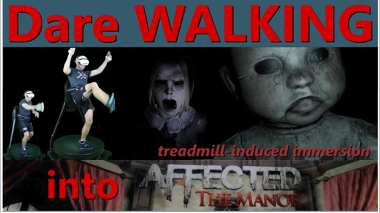 Literally walking through "Affected: The Manor" main VR game on KatWalk ...