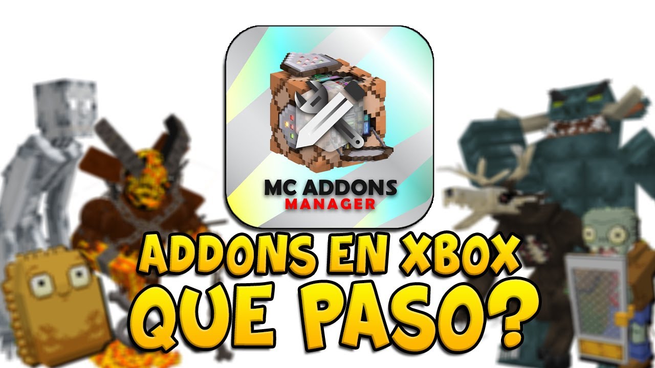 LOS ADDONS EN XBOX - MC ADDONS MANAGER - YouTube