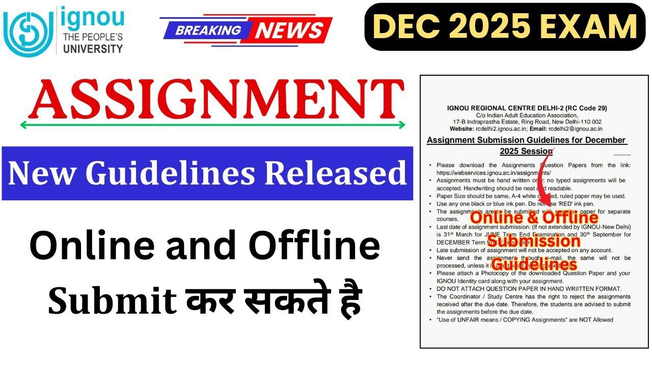 IGNOU Released Assignment Submission New Guidelines 2025 | IGNOU ...