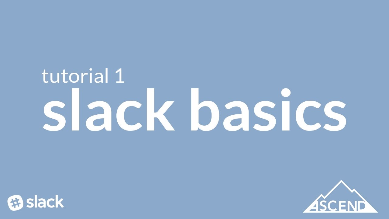 Slack Tutorial 1: Slack Basics - YouTube