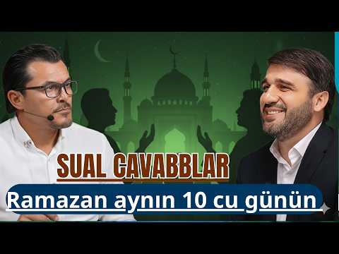 Hacı Ramil - İmsakda Ramazan söhbəti sualarnıza cavab 10