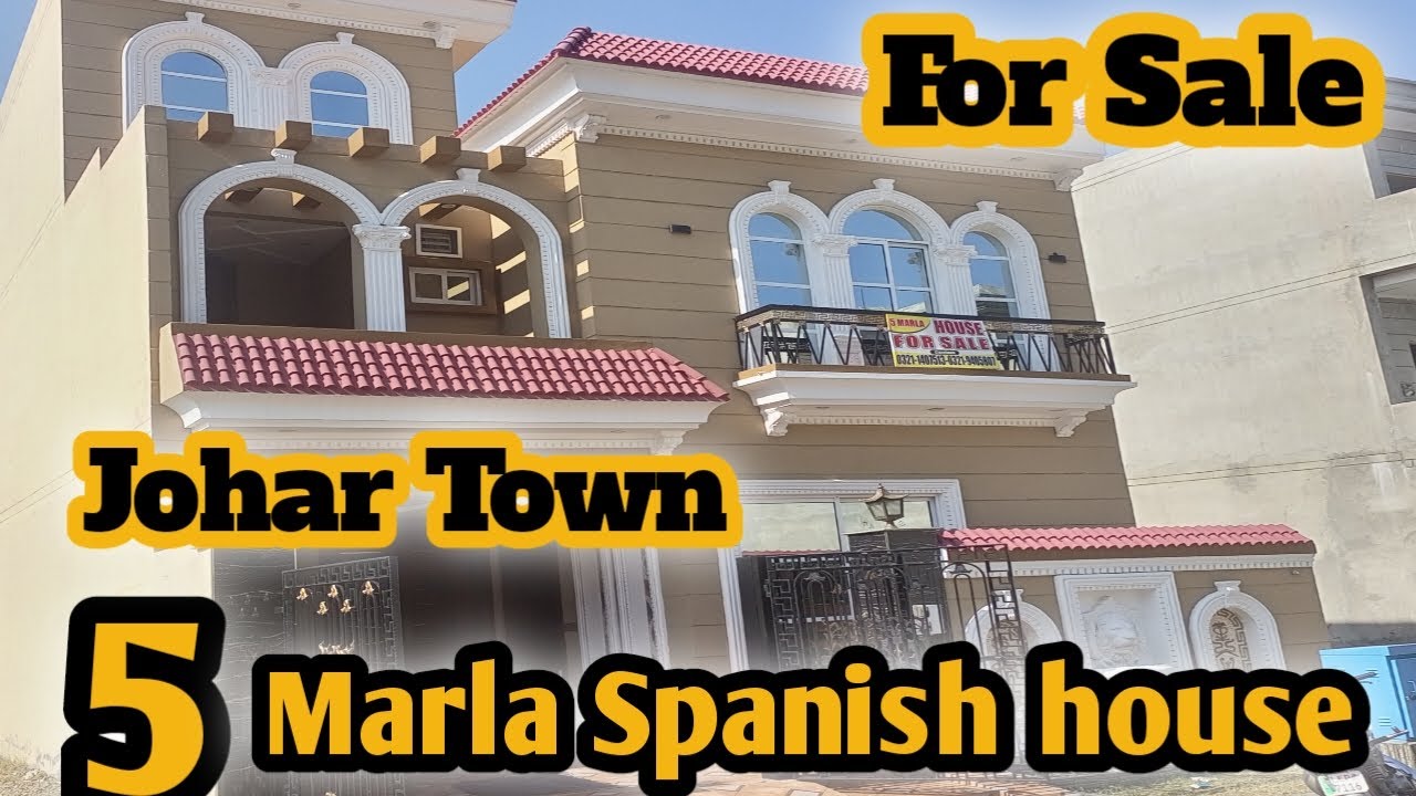 5 Marla house for sale in Johar town lahore | Spanish style | Brand new ...