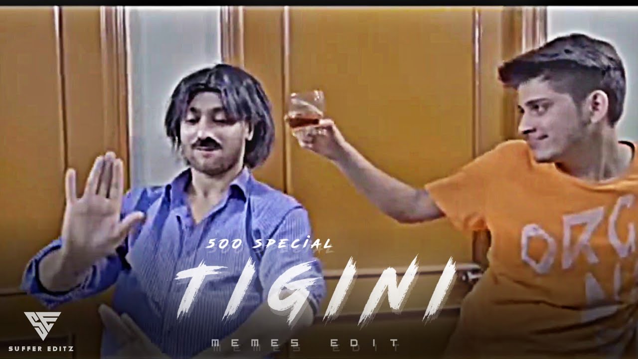 Tigini Meme Edit | 500 Special | Tigini song edit | Velocity Edit ...