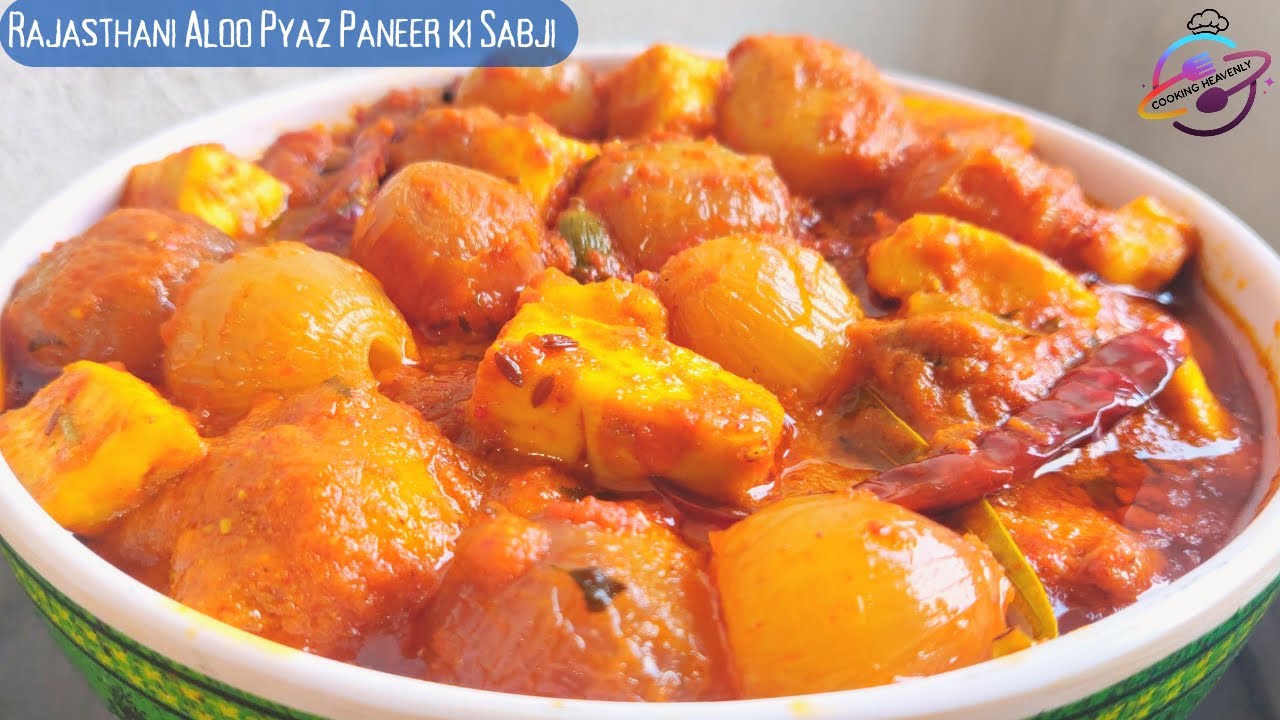 Rajasthani Style Aloo Pyaz Aur Paneer Ki Sabzi | राजस्थानी आलू प्याज ...