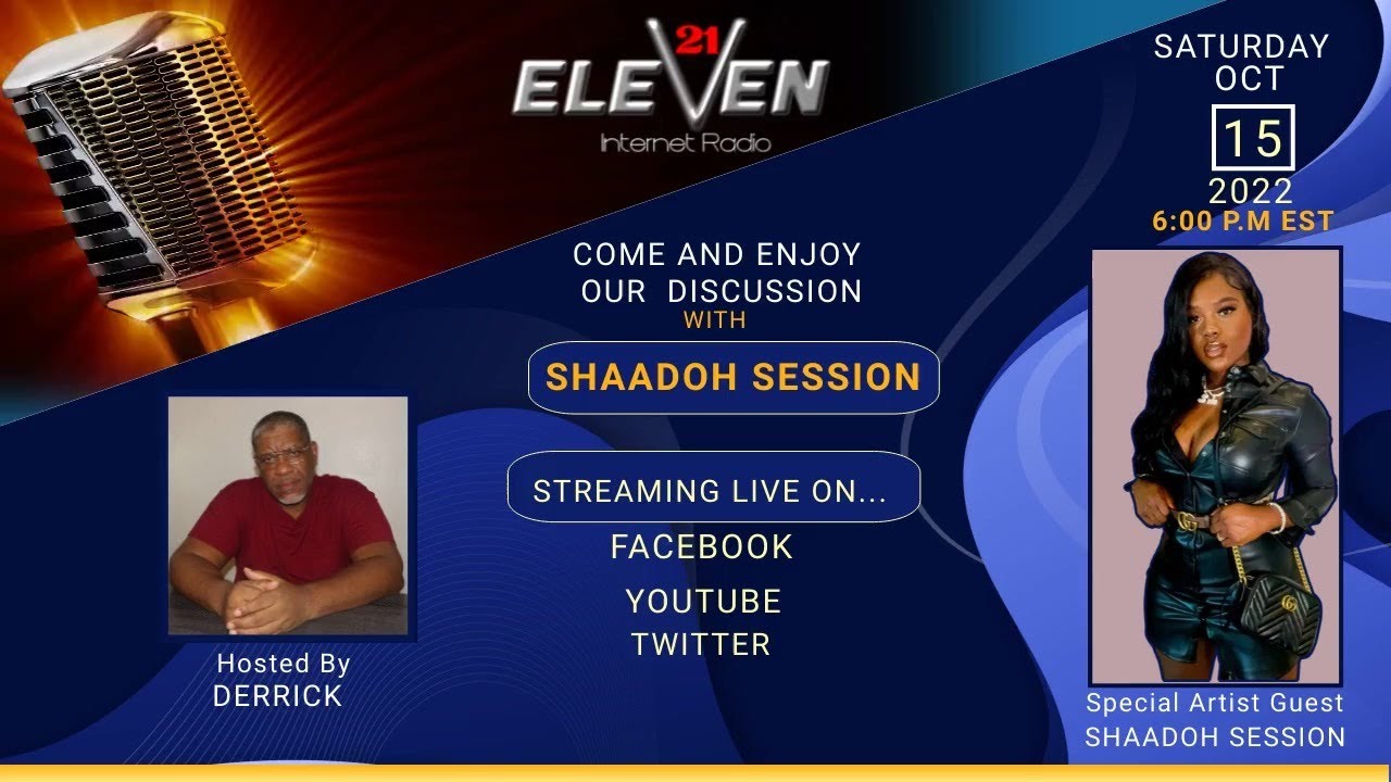 21 Eleven Radio Exclusive Interview With Shaadoh Session - YouTube