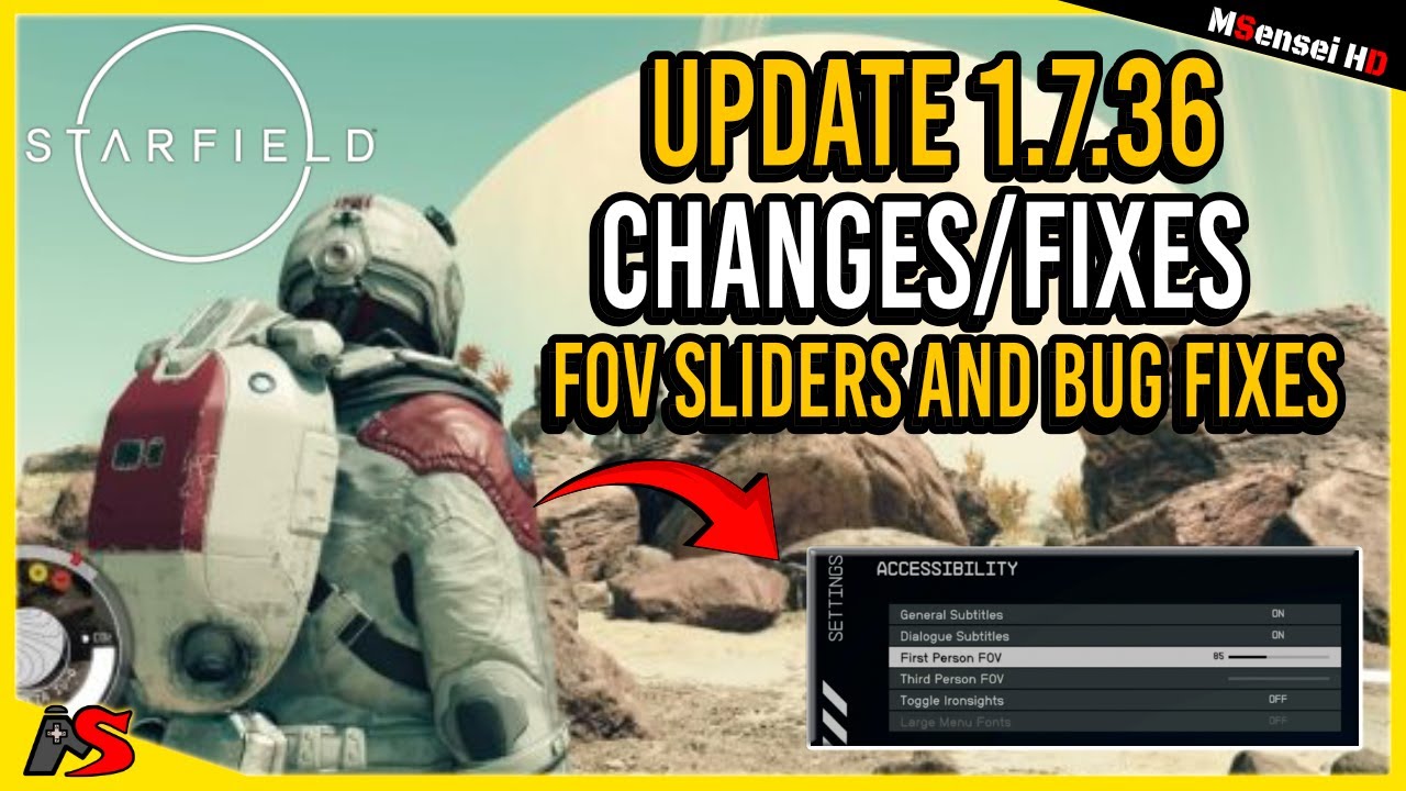STARFIELD Update Patch 1.7.36 Patch Notes FOV Slider and Bug Fixes ...