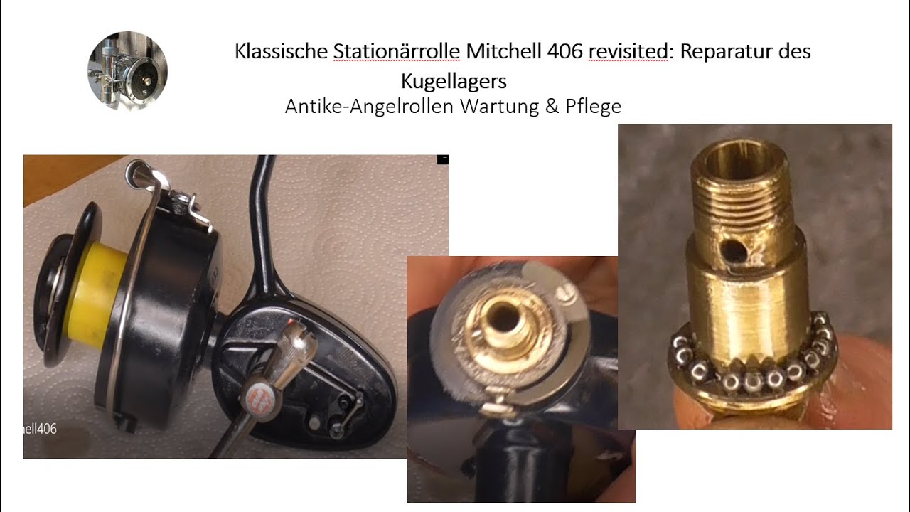 Klassische Stationärrolle Mitchell 406 revisited: Reparatur des ...