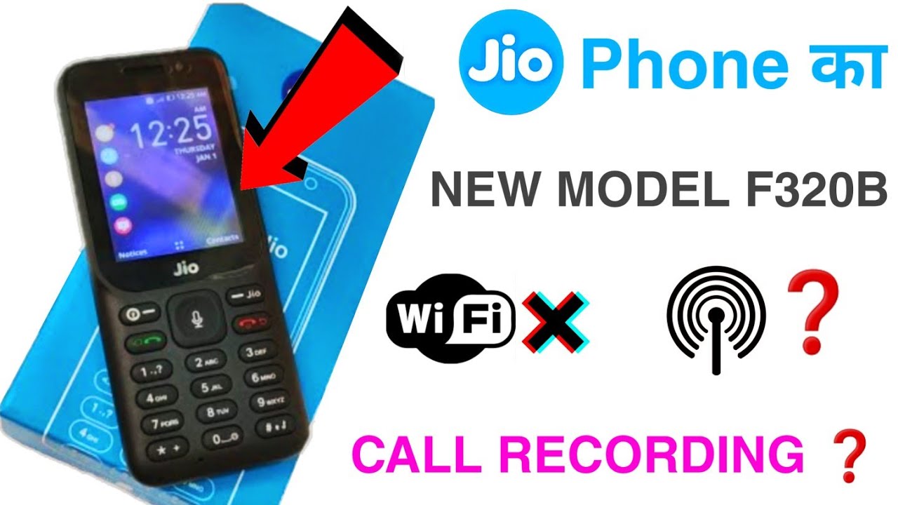 🔥JIO PHONE NEW MODEL F320B PRICE & FEATURES🔥 - YouTube