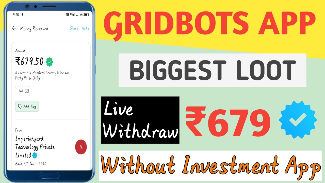 Gridbots App Live Payment Proof || ₹679 Withdraw Gridbots App ...