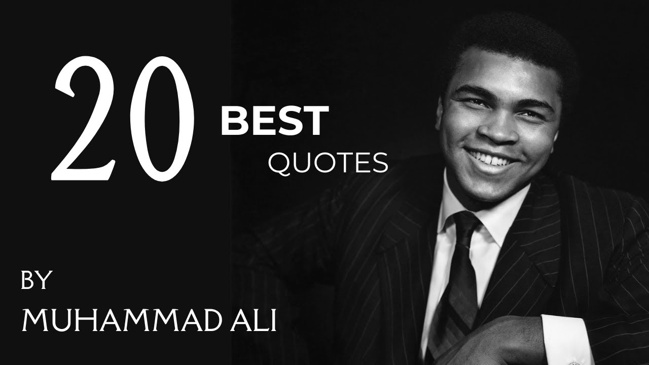 20 of The Great Muhammad Ali Quotes| Muhammad Ali Quotes| Achieve Great ...