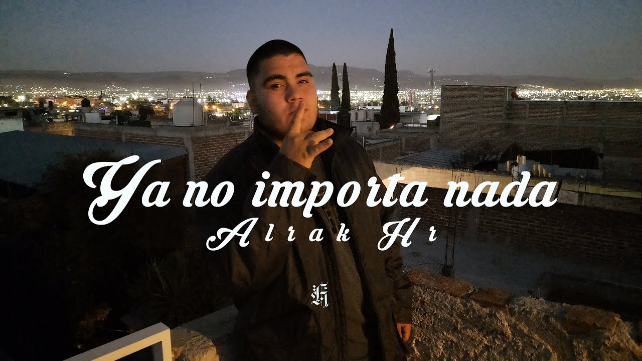 YA NO IMPORTA NADA - ALRAK HR (Graffleon Familia) - YouTube